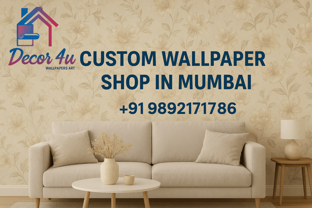 Custom Wallpaper Shop in Mumbai – Redefine Your Space with Personalized ...